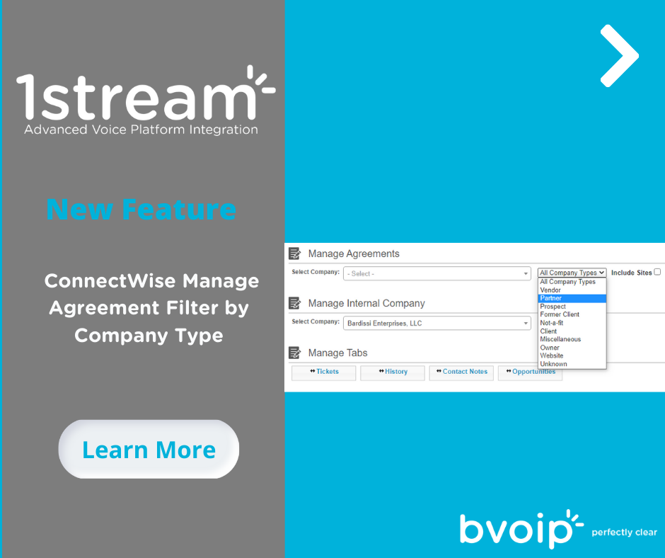 New 1Stream Feature: ConnectWise Manage Agreement Filter by Company Type